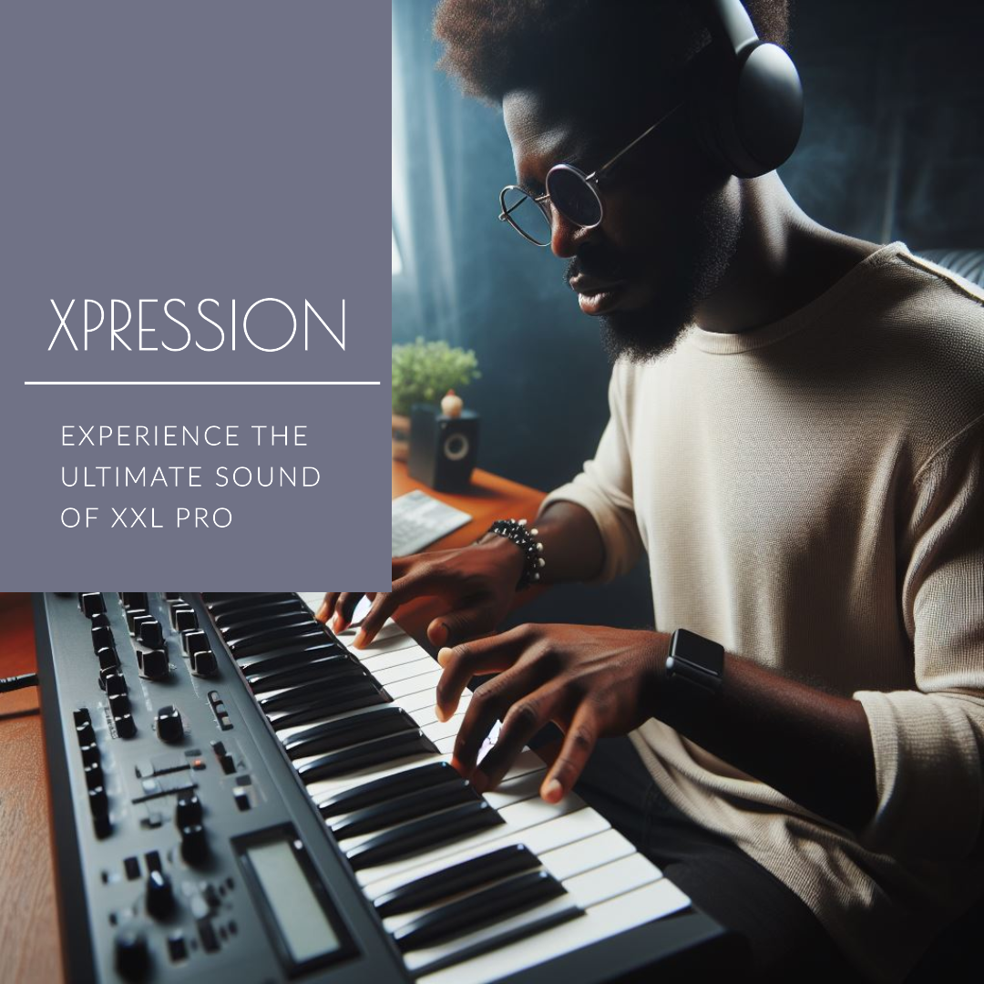 Xpression – XXL Pro Expansion – True Soul Vibes